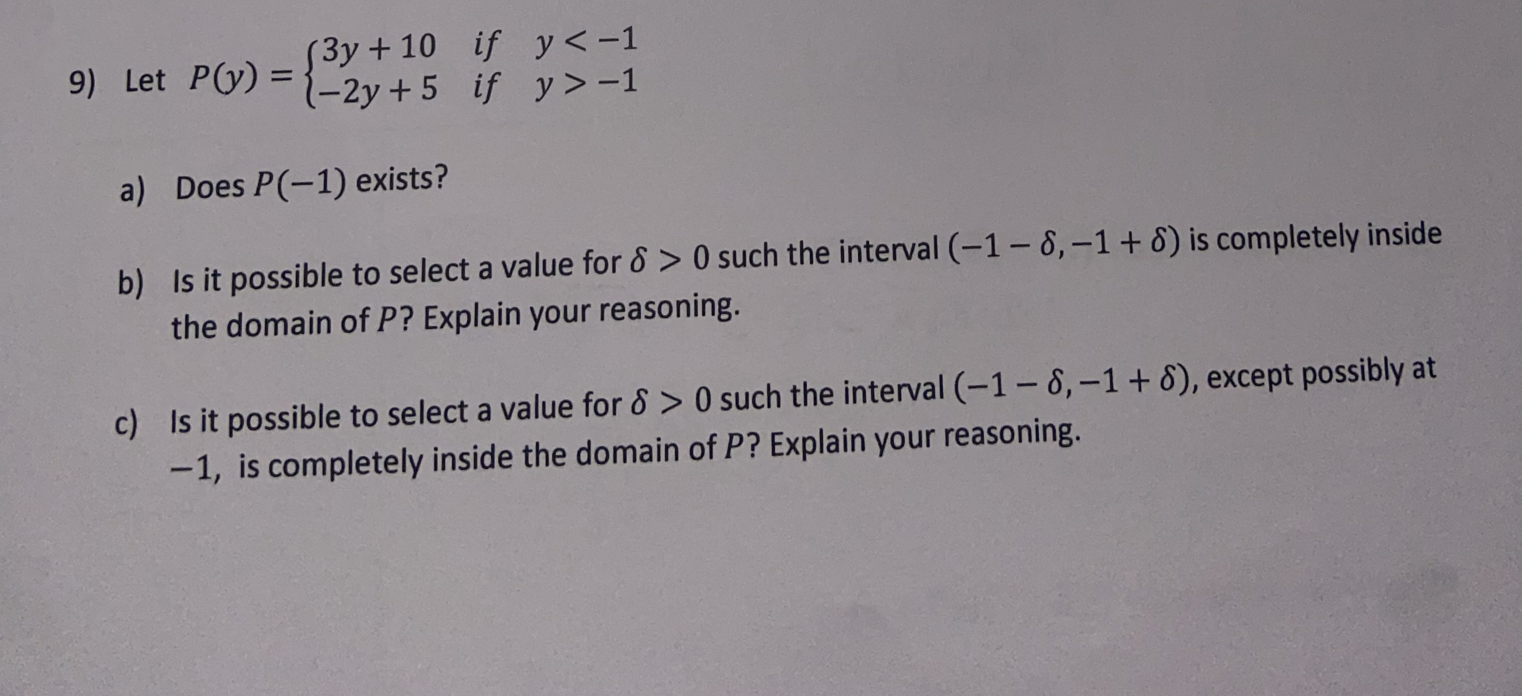 Let P(y)={3y+10 if y -1a) ﻿Does P(-1) | Chegg.com