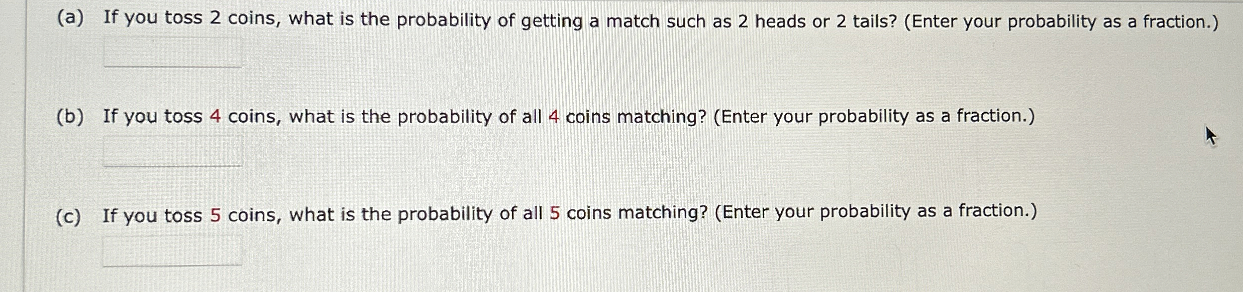 Solved (a) ﻿If you toss 2 ﻿coins, what is the probability of | Chegg.com