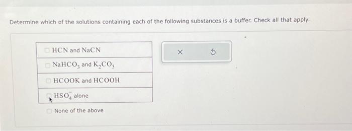 Solved Determine which of the solutions containing each of | Chegg.com