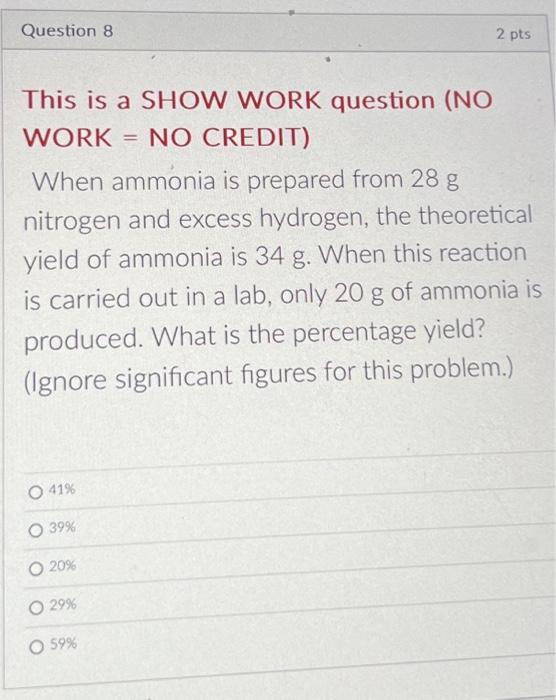 Solved This is a SHOW WORK question (NO WORK = NO CREDIT) | Chegg.com