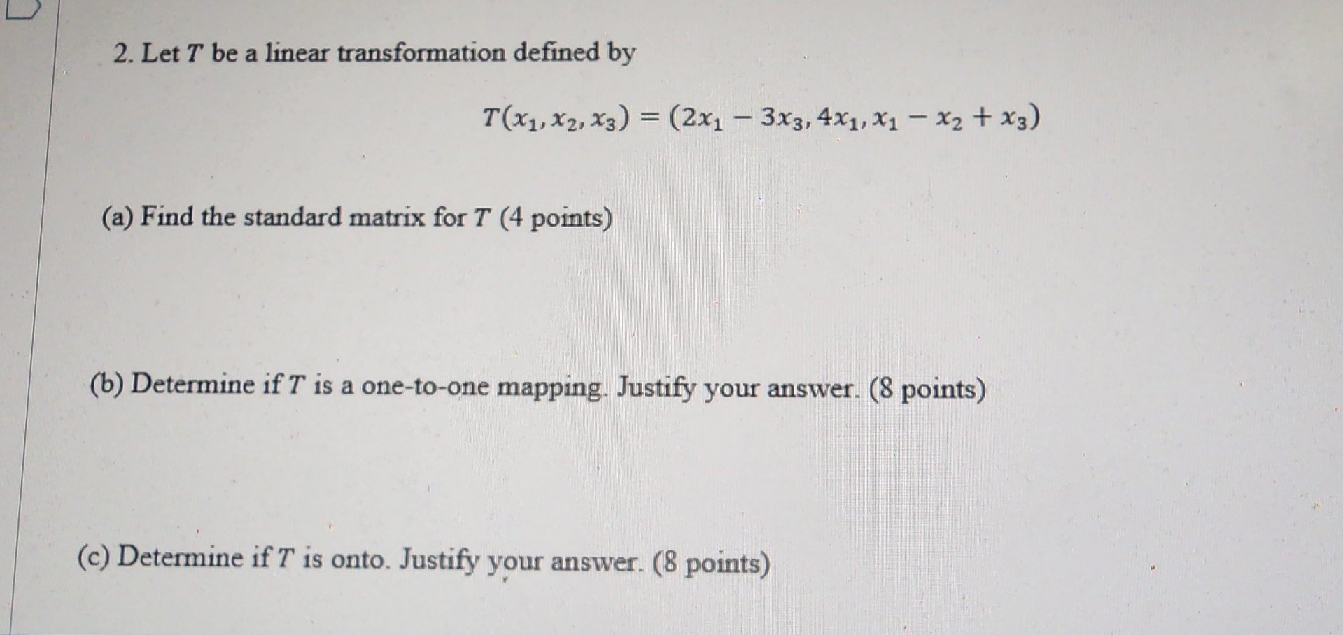 Solved Let T ﻿be a linear transformation defined | Chegg.com