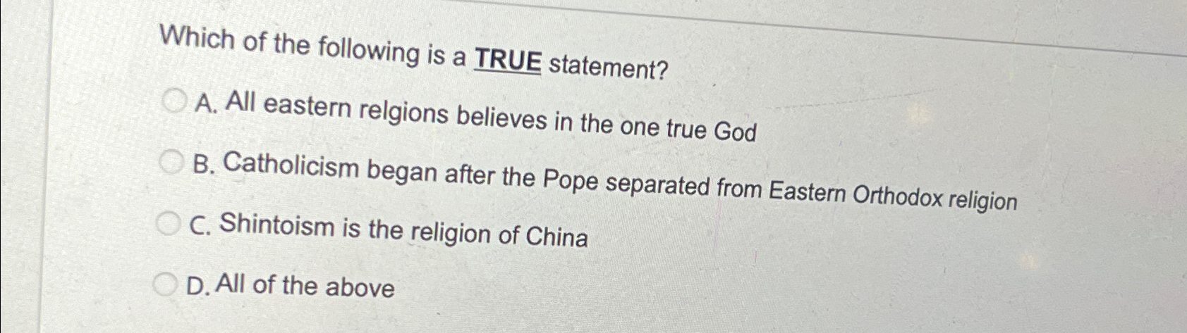 Solved Which of the following is a TRUE statement?A. ﻿All | Chegg.com