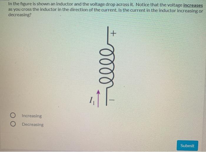 Solved In the figure is shown an inductor and the voltage | Chegg.com