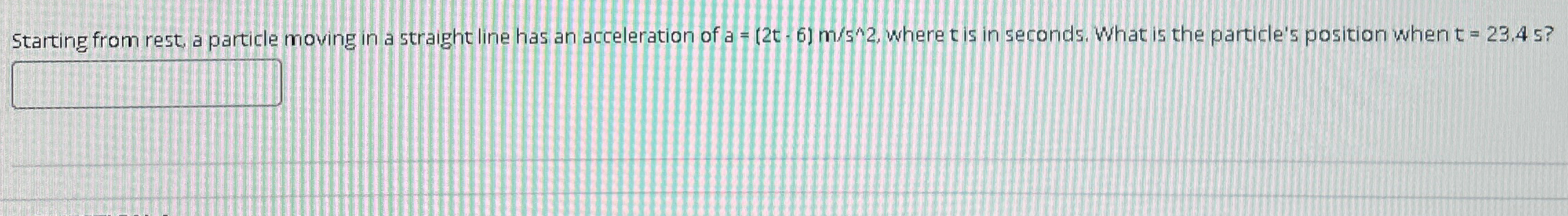 Solved Starting from rest, a particle moving in a straight | Chegg.com