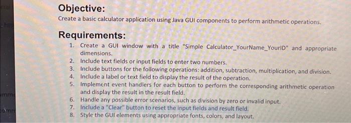 Solved Objective: Create a basic calculator application | Chegg.com