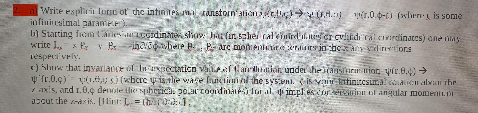 Solved a) Write explicit form of the infinitesimal | Chegg.com