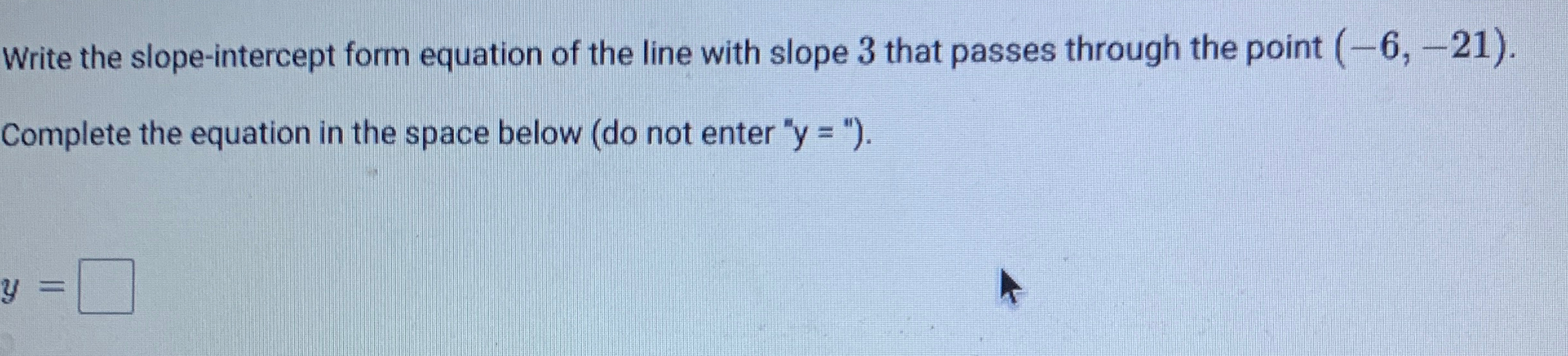 Solved Write the slope-intercept form equation of the line | Chegg.com