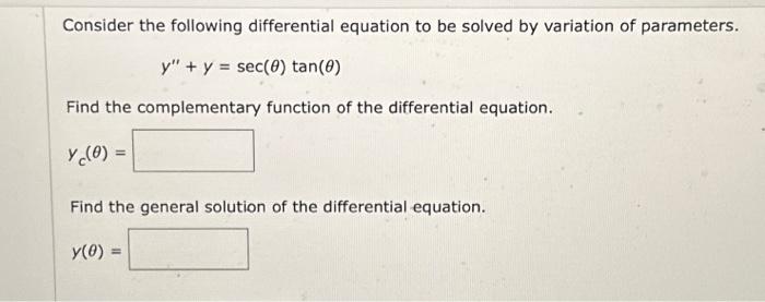 Solved Consider the following differential equation to be | Chegg.com