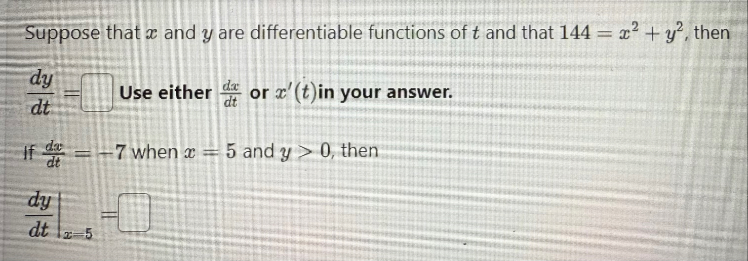 Solved Suppose that x ﻿and y ﻿are differentiable functions | Chegg.com