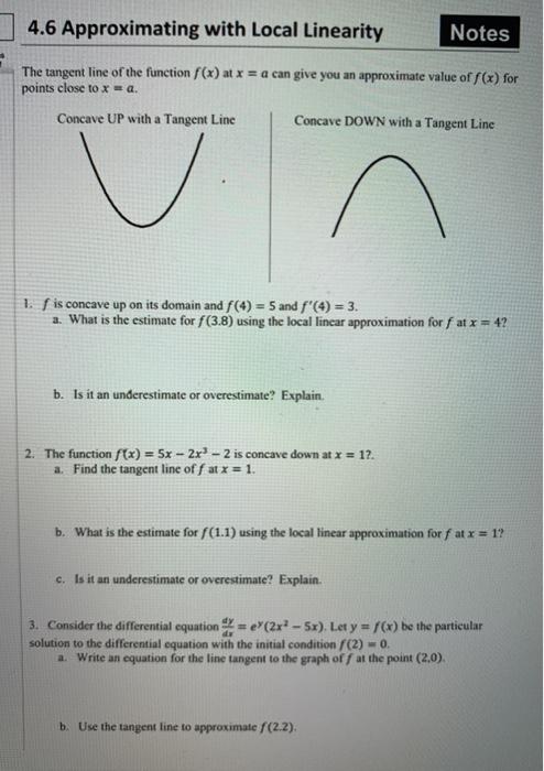 Solved 4 6 Approximating With Local Linearity Notes The