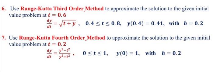 Solved 6. Use Runge-Kutta Third Order_Method to approximate | Chegg.com
