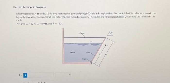 Current Attempt in Progress A homogeneous, 4-ft-wide, | Chegg.com