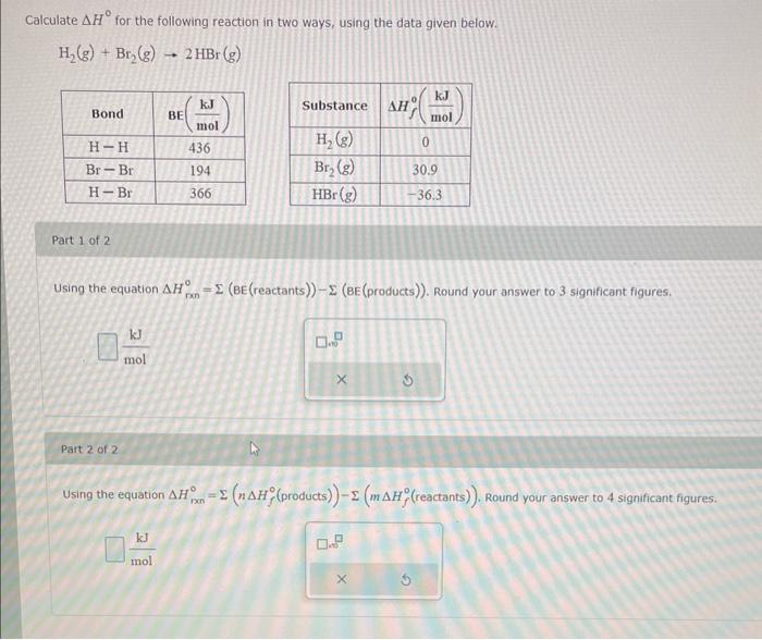 Solved Calculate ΔH∘ for the following reaction in two ways, | Chegg.com
