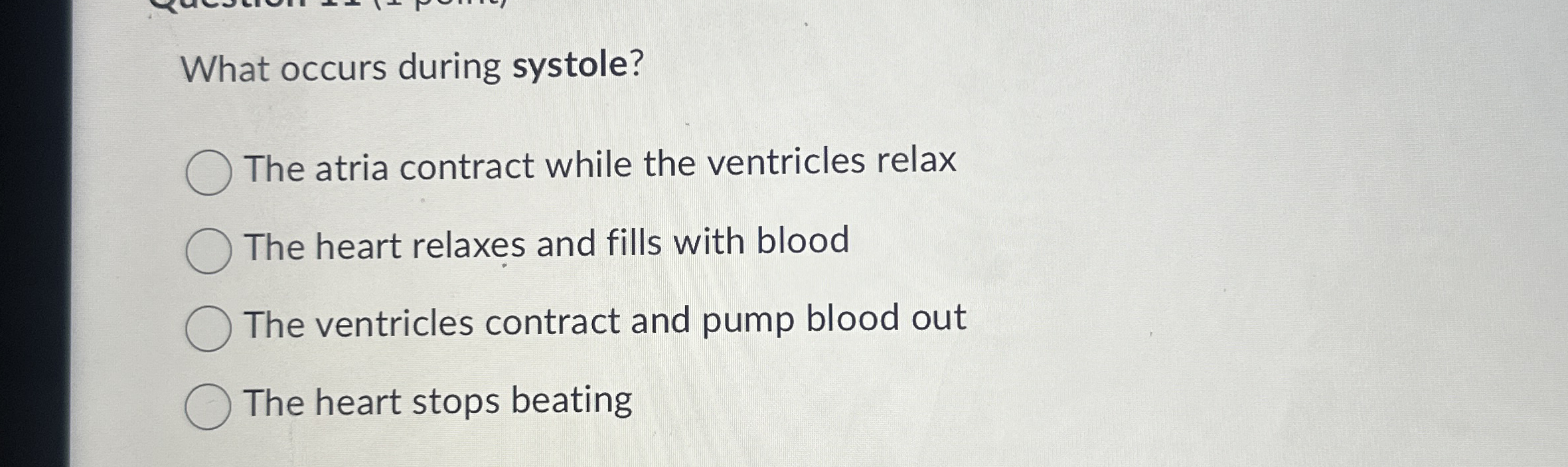 Solved What occurs during systole?The atria contract while | Chegg.com