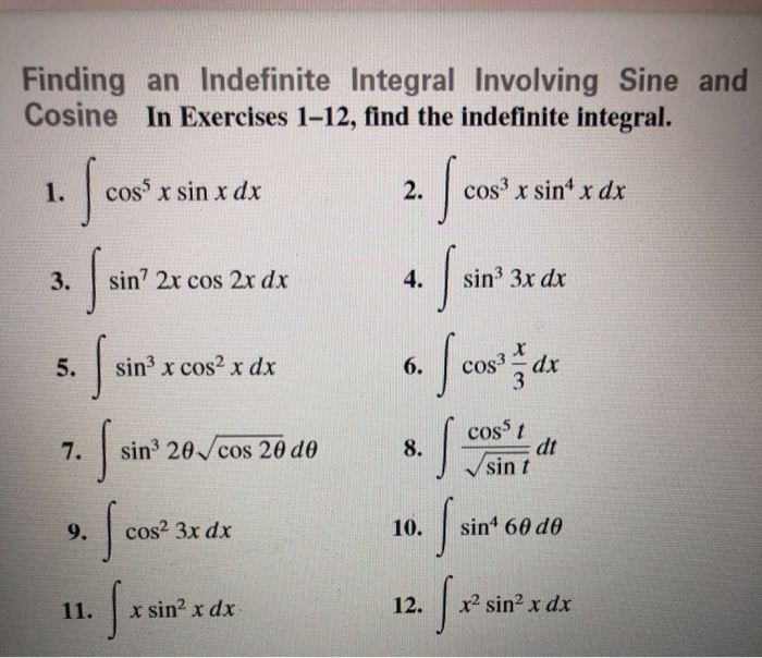 Solved Finding an Indefinite Integral Involving Sine and | Chegg.com Solved Finding an Indefinite Integral Involving Sine and | Chegg.com