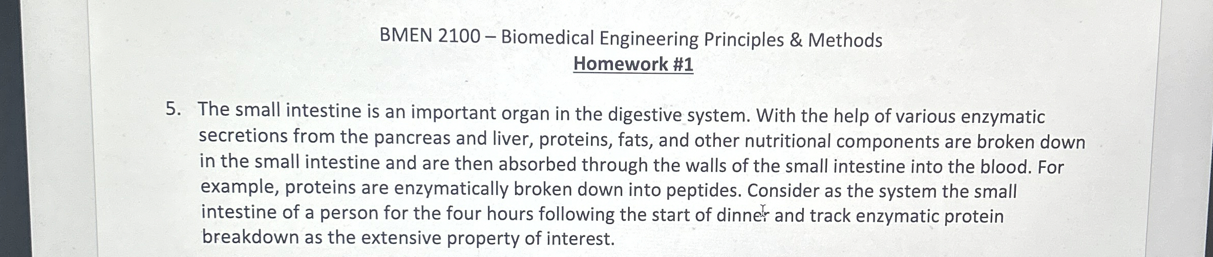 Solved BMEN 2100 - ﻿Biomedical Engineering Principles & | Chegg.com