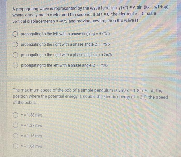 Solved A propagating wave is represented by the wave | Chegg.com