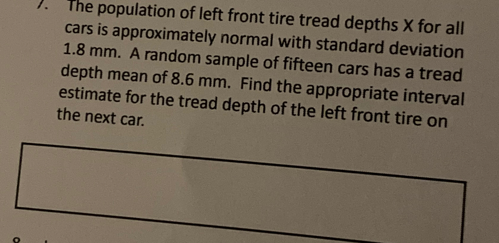 Solved The population of left front tire tread depths x ﻿for | Chegg.com