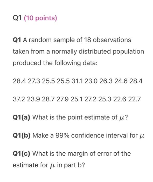 Solved Q1 (10 points) Q1 A random sample of 18 observations | Chegg.com