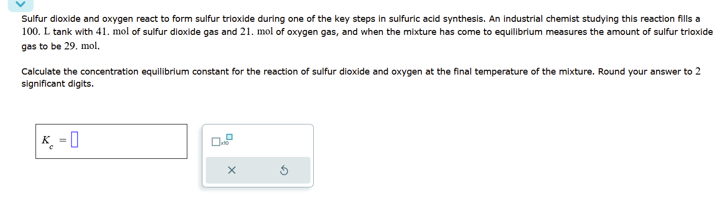 Solved Sulfur dioxide and oxygen react to form sulfur | Chegg.com