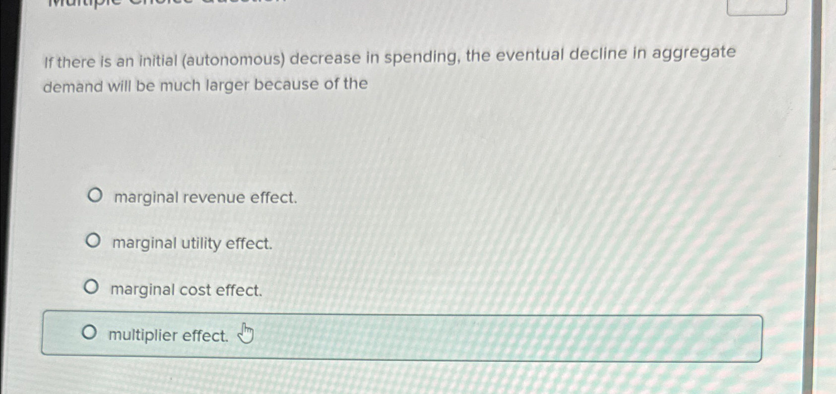 Solved If there is an initial (autonomous) ﻿decrease in | Chegg.com
