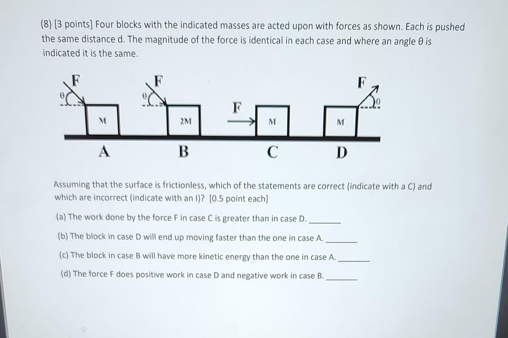 Solved (8) [3 points] Four blocks with the indicated masses | Chegg.com