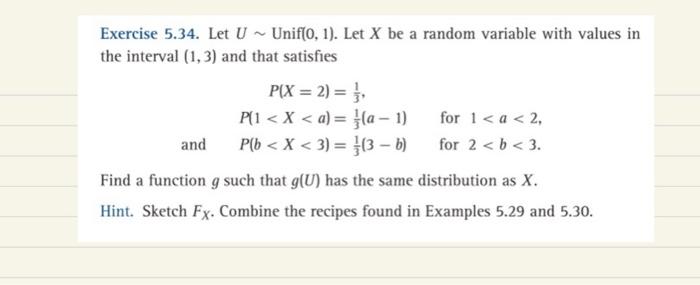 Solved Exercise 5.34. Let U∼Unif(0,1). Let X be a random | Chegg.com