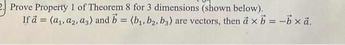 Solved Prove Property 1 of Theorem 8 for 3 dimensions (shown | Chegg.com