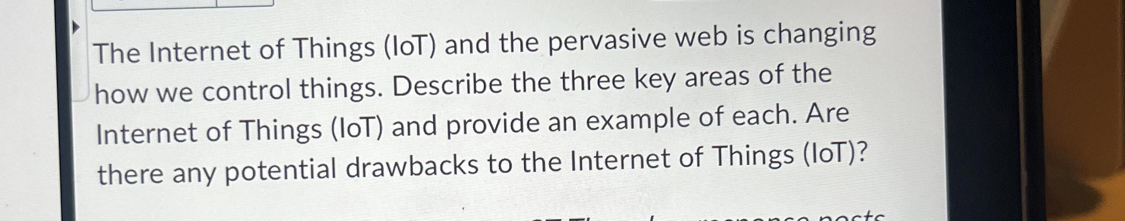 Solved The Internet of Things (IOT) ﻿and the pervasive web | Chegg.com