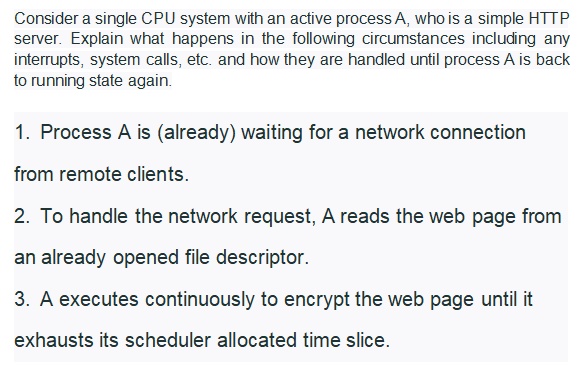 Solved Consider a single CPU system with an active process | Chegg.com