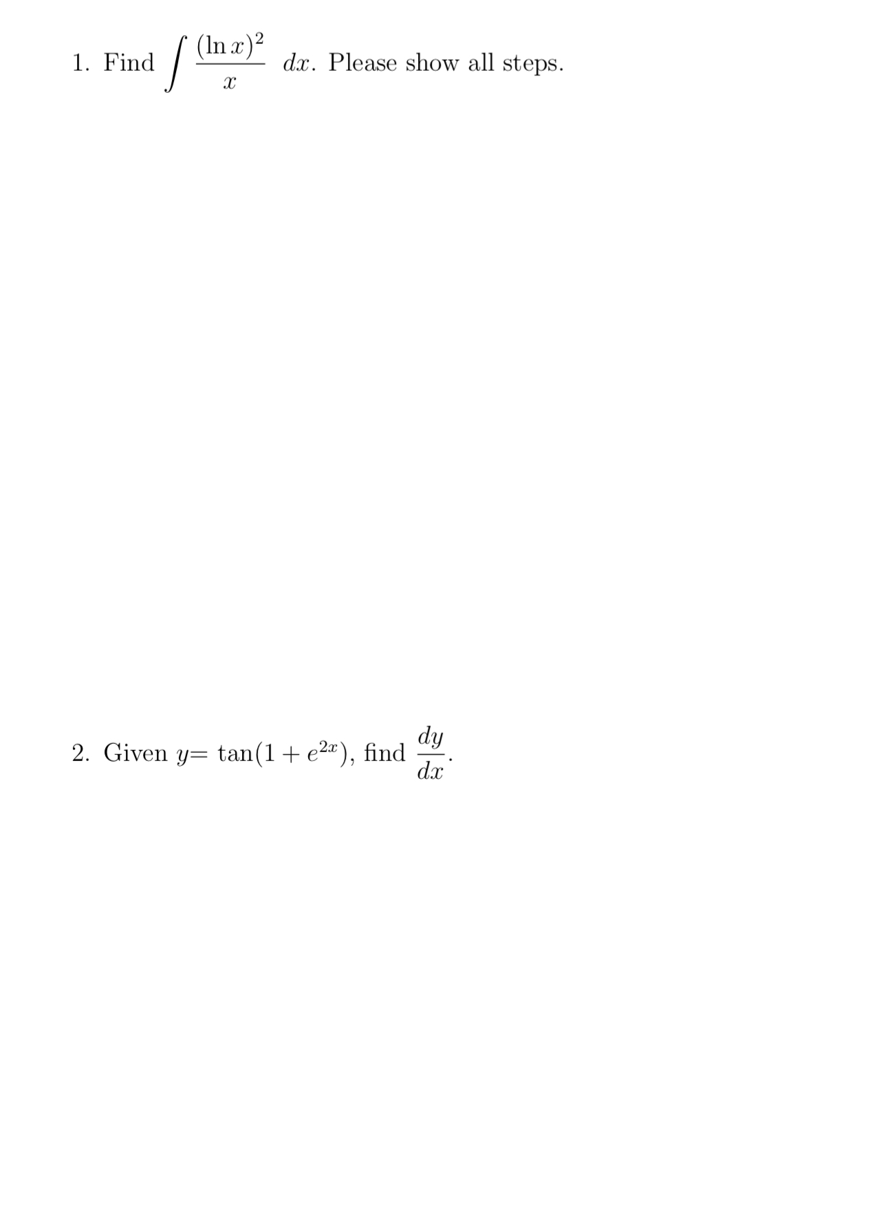 Solved Find ∫﻿﻿(lnx)2xdx. ﻿Please show all steps.Given | Chegg.com