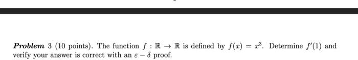 Solved Problem 3 10 Points The Function Fr→r Is Defined 2984