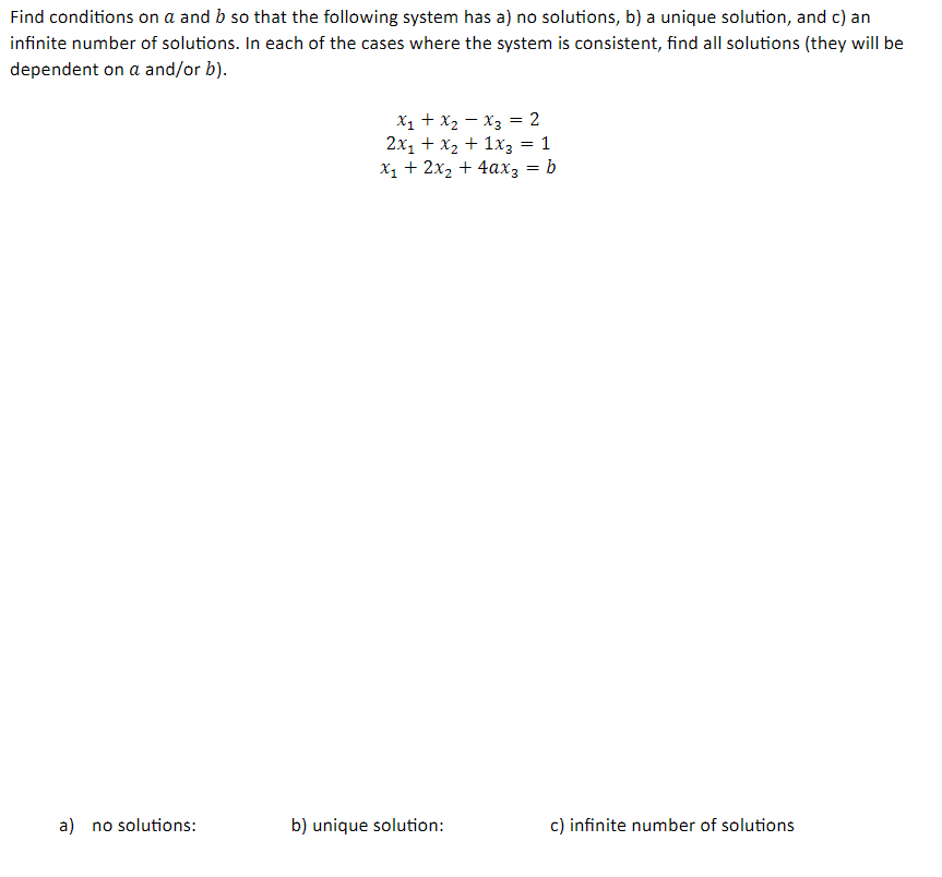 Solved Find conditions on a and b ﻿so that the following | Chegg.com