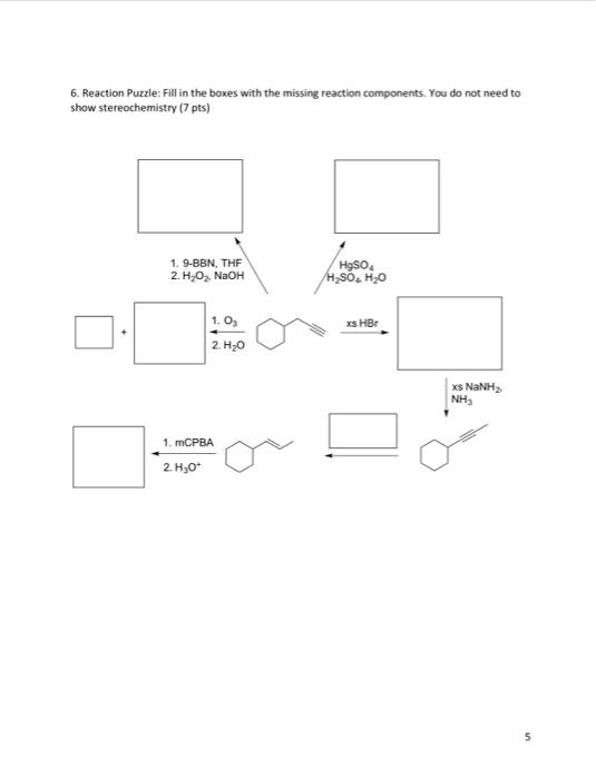 Solved 6. Reaction Puzzle: Fill in the boxes with the | Chegg.com