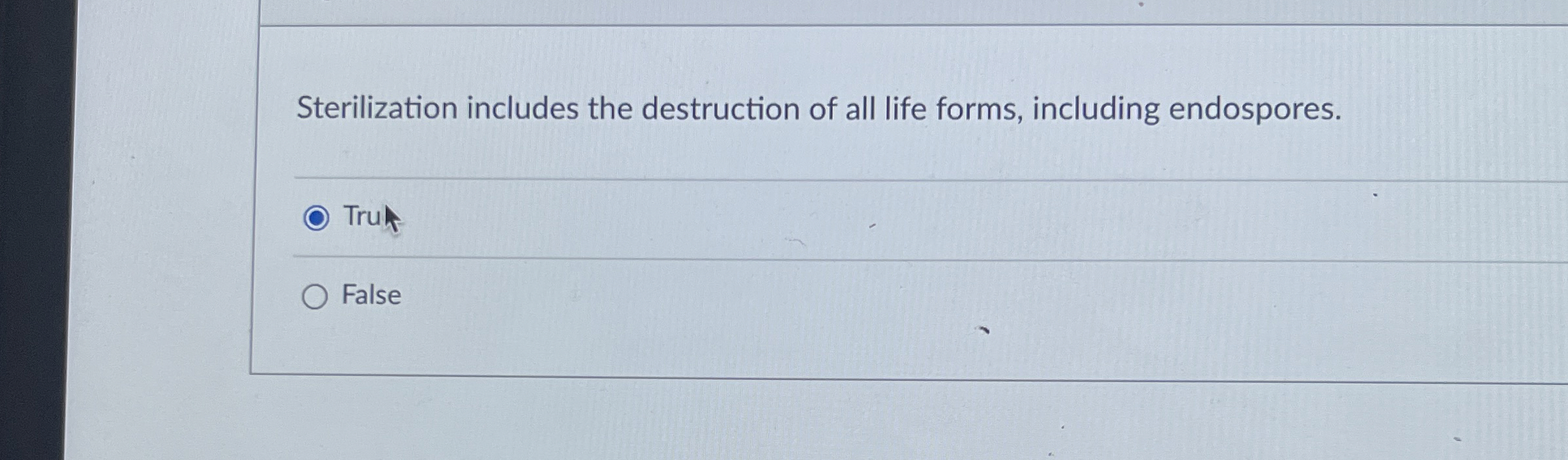 Solved Sterilization includes the destruction of all life | Chegg.com
