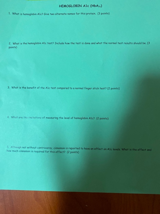Solved HEMOGLOBIN Alc (HbA1c) 1. What is hemoglobin Alc? | Chegg.com