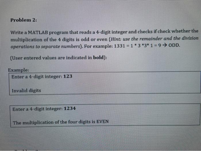 Solved Problem 2: Write a MATLAB program that reads a | Chegg.com