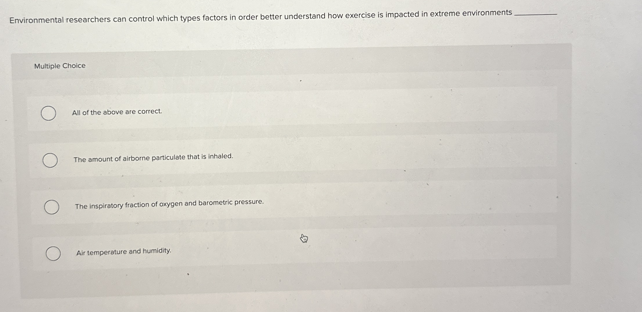 Solved Environmental researchers can control which types | Chegg.com