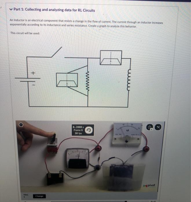 Solved Analyzing RL circuits I need to know what formula do | Chegg.com