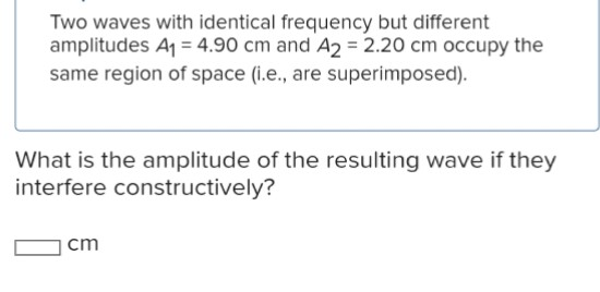 Solved Two waves with identical frequency but different | Chegg.com