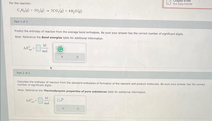 For the reaction: Clapter 9HW Due Todoy 1159 eM | Chegg.com