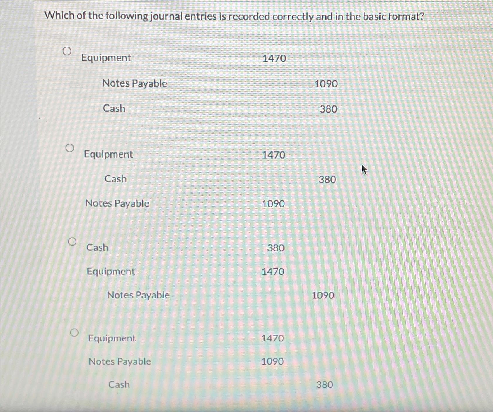 Solved Which of the following journal entries is recorded | Chegg.com