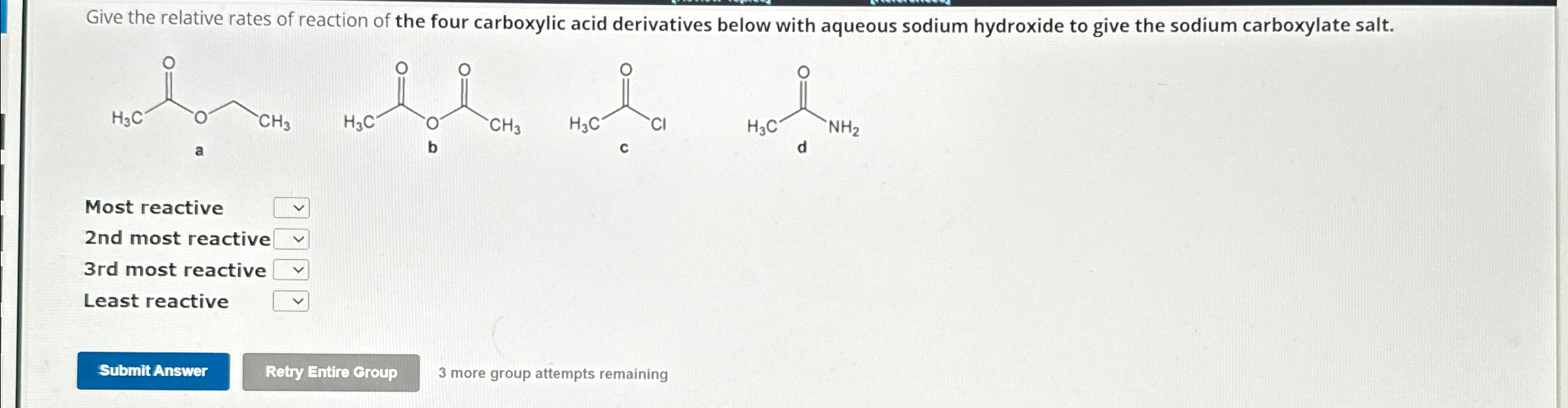 Solved Give the relative rates of reaction of the four | Chegg.com