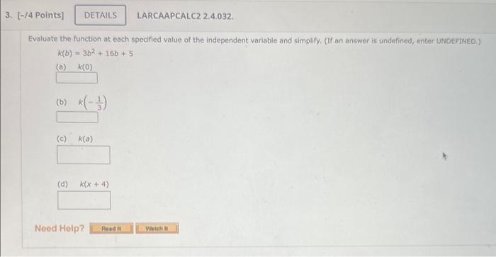 Solved Evaluate the function at each specified value of the | Chegg.com