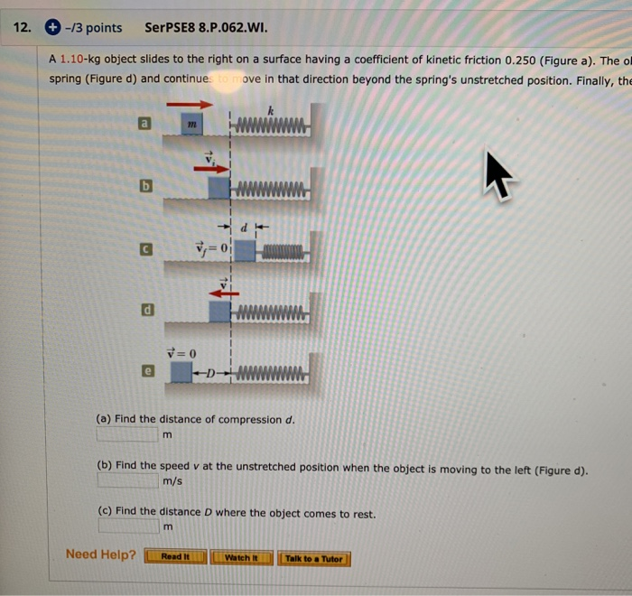Solved a 1.10kg object slides to the right on a surface | Chegg.com