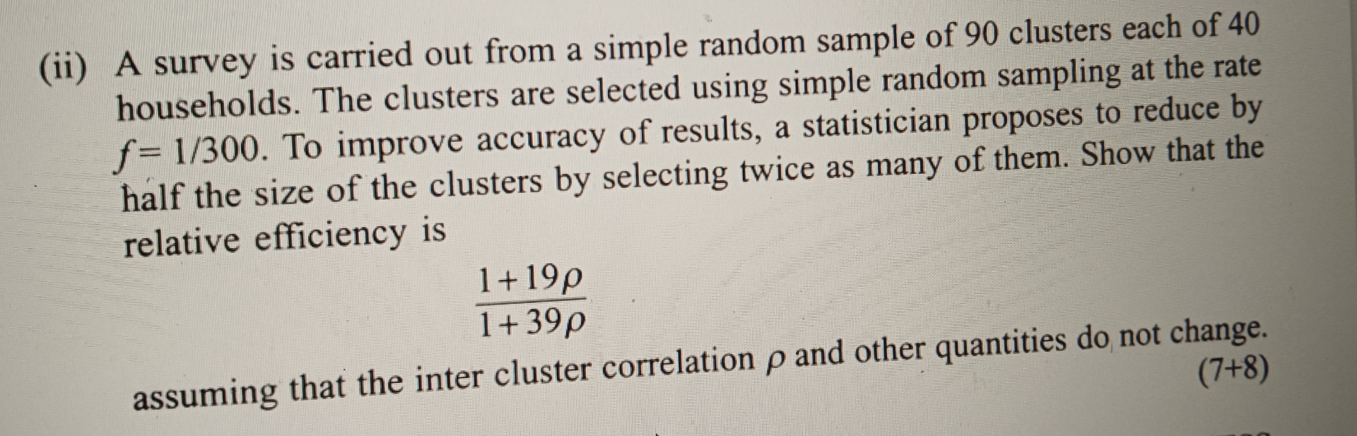Solved (ii) ﻿A survey is carried out from a simple random | Chegg.com