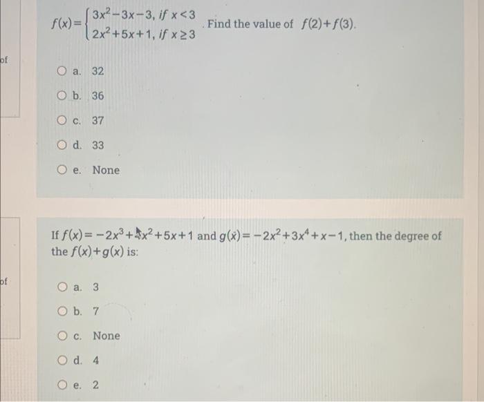 Solved f(x)={3x2−3x−3, if x