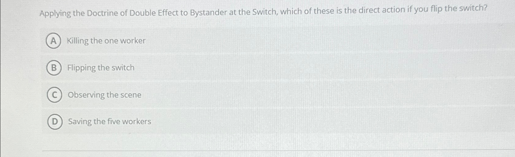 Solved Applying the Doctrine of Double Effect to Bystander | Chegg.com