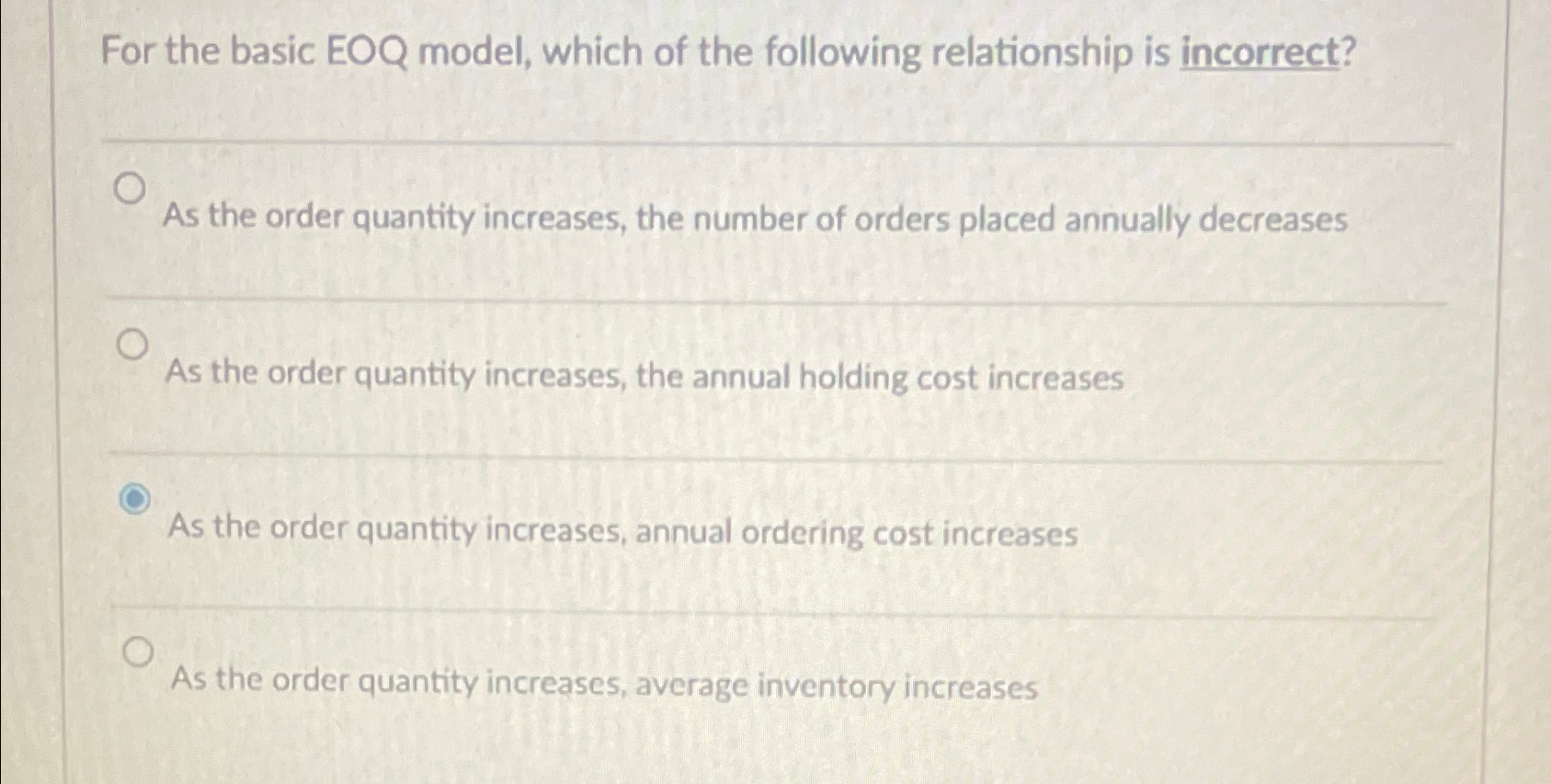 Solved For the basic EOQ model, which of the following | Chegg.com