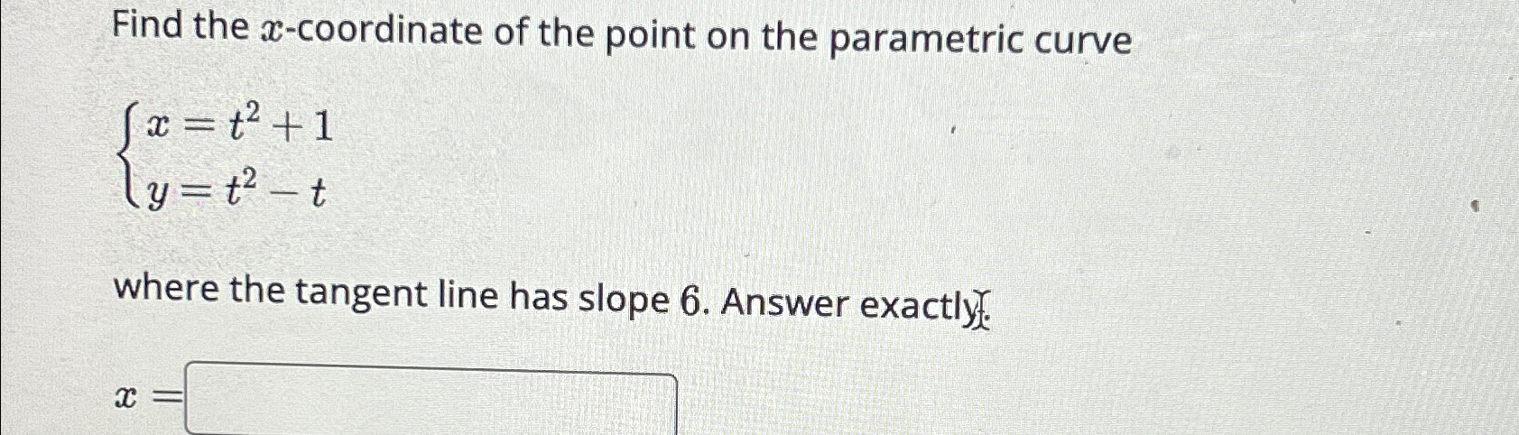 Solved Find the x-coordinate of the point on the parametric | Chegg.com
